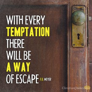 91 Quotes About Temptation | ChristianQuotes.info